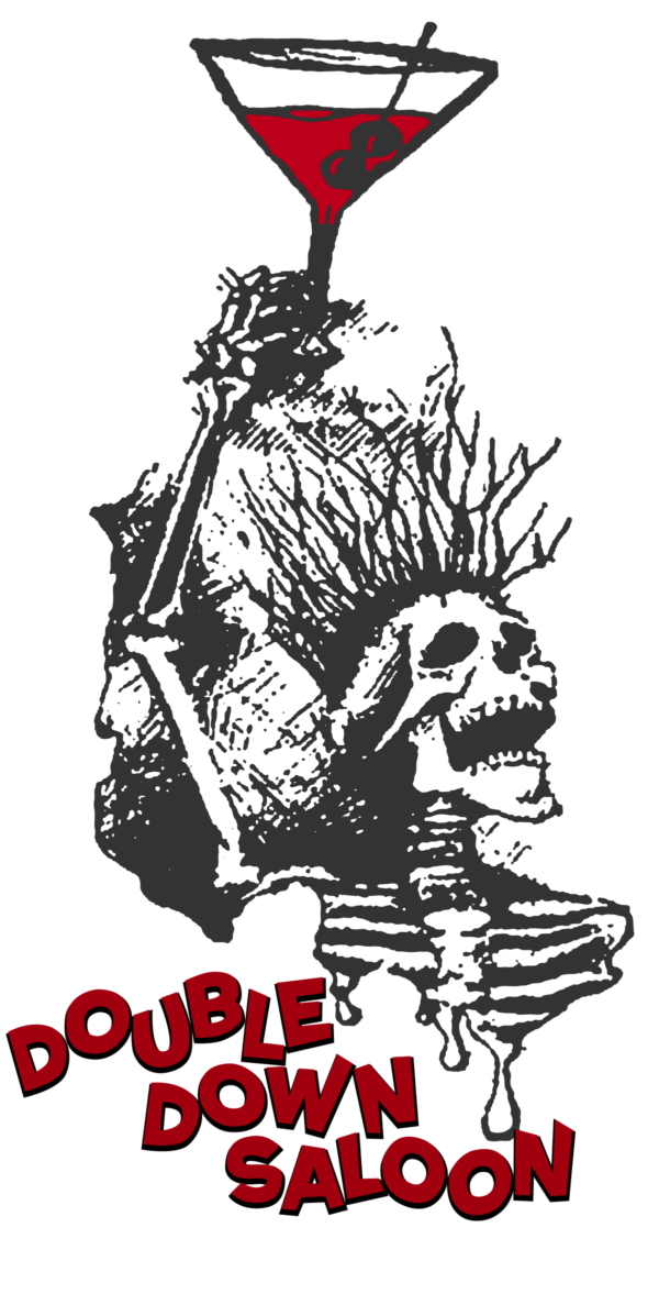 Double Down Saloon – Shut up & drink!